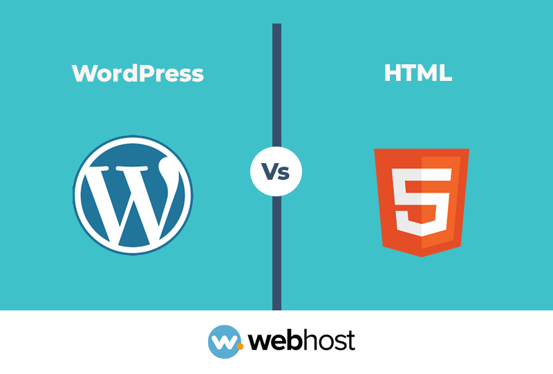 WordPress Vs HTML – Cila është zgjedhja më e mirë për faqen tuaj ...